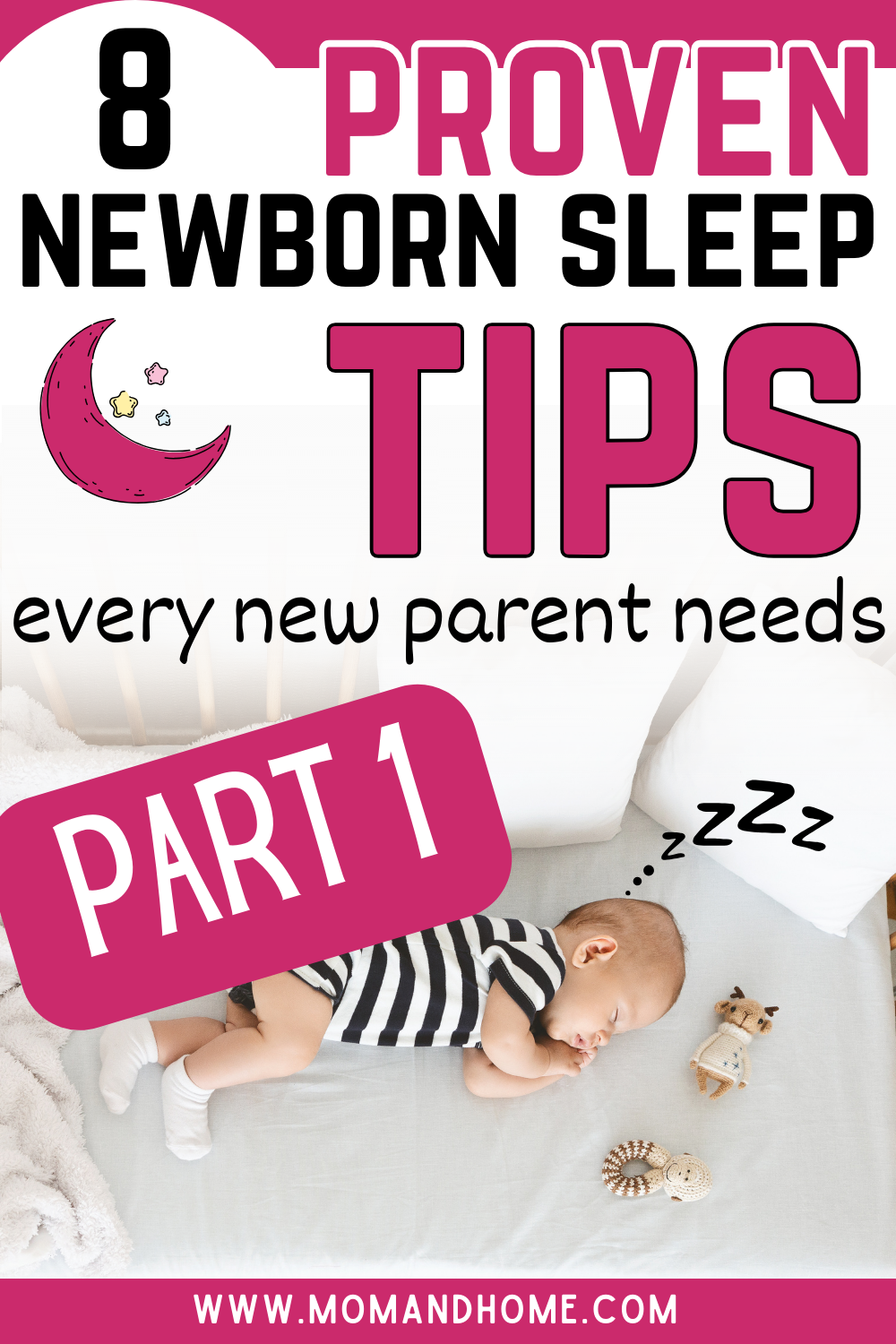 8 Proven Newborn Sleep Tips For New Parents – (Part 1) – Mom And Home